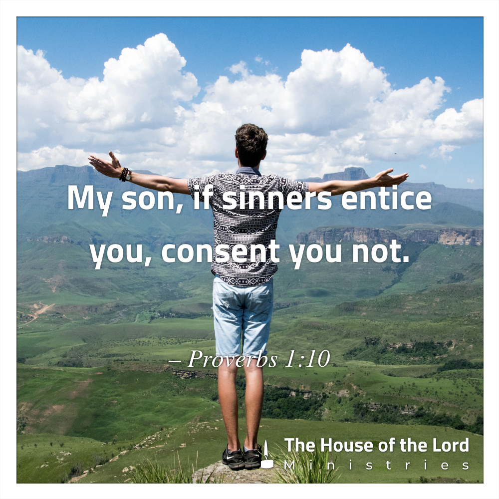 Proverbs 1:10 | The House of the Lord Ministries | You also, like ...